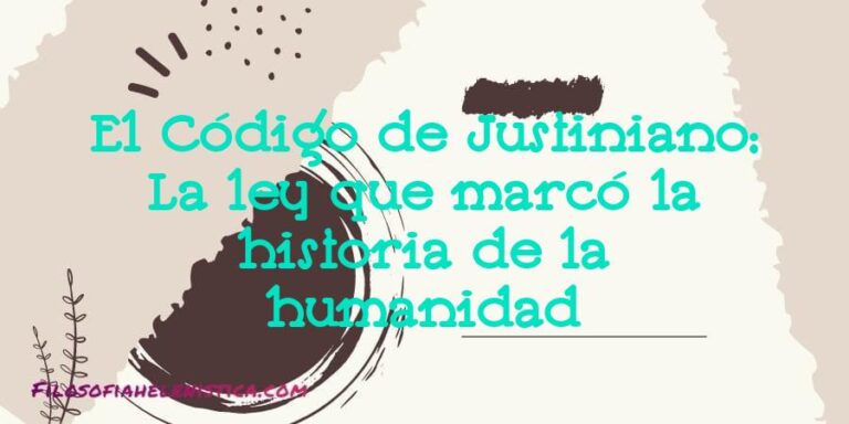 El Código de Justiniano: La ley que marcó la historia de la humanidad ...